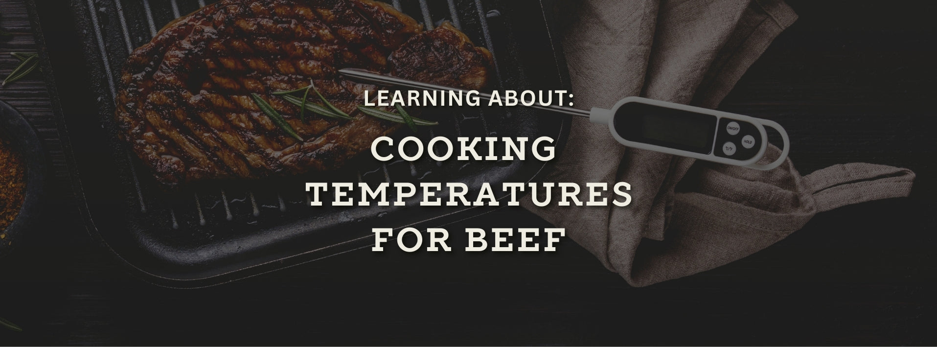 Beef Temperatures & Cooking Methods – MidAmerican Beef Co